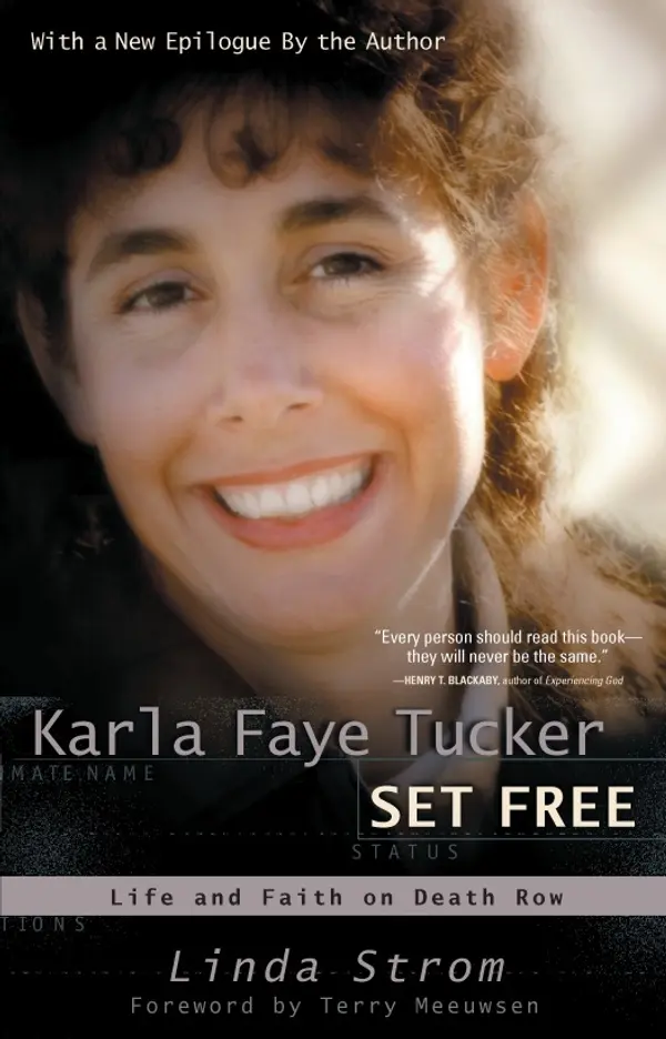 Karla Faye Tucker Set Free by Linda Strom - Fable | Stories for everyone