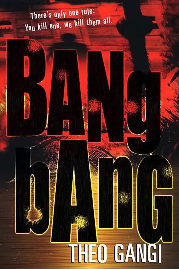 Bang Bang by Theo Gangi - Fable | Stories for everyone