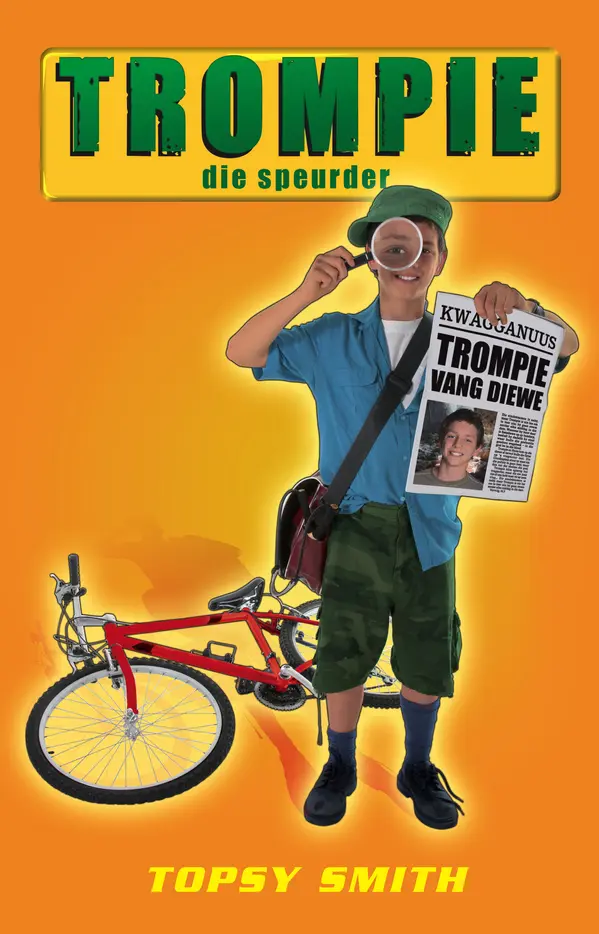 Trompie die speurder (#6) by Topsy Smith | Read & Discuss on Fable