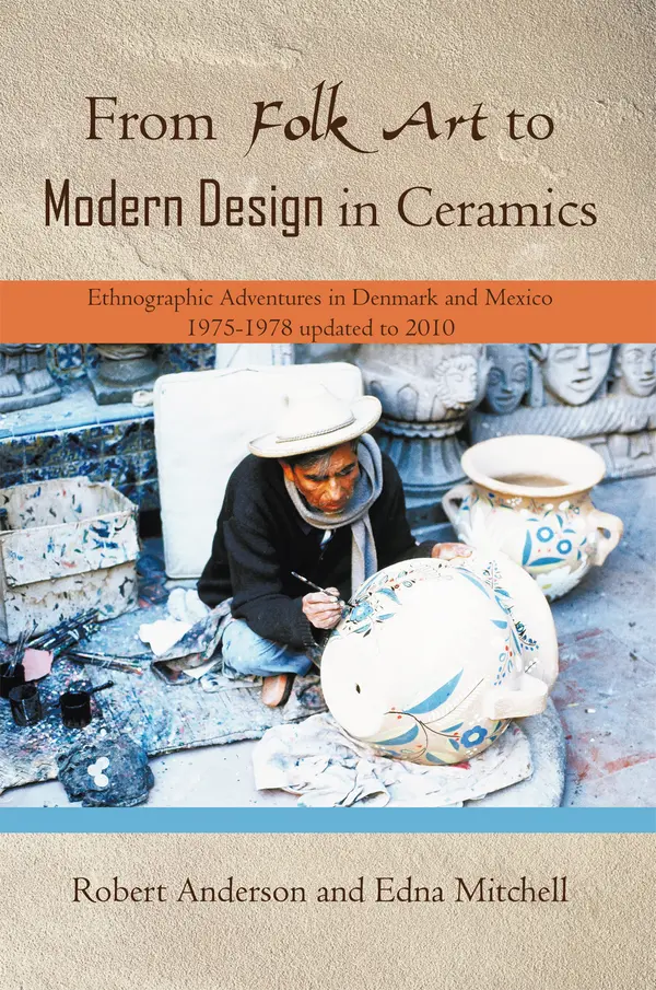 From Folk Art to Modern Design in Ceramics by Edna Mitchell - Fable ...