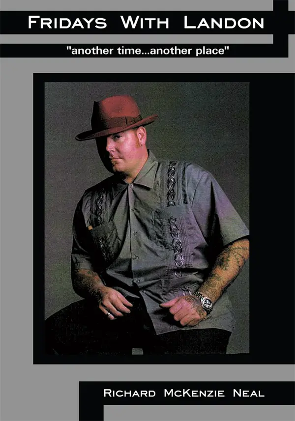 Fridays with Landon by Richard McKenzie Neal | Read & Discuss on Fable