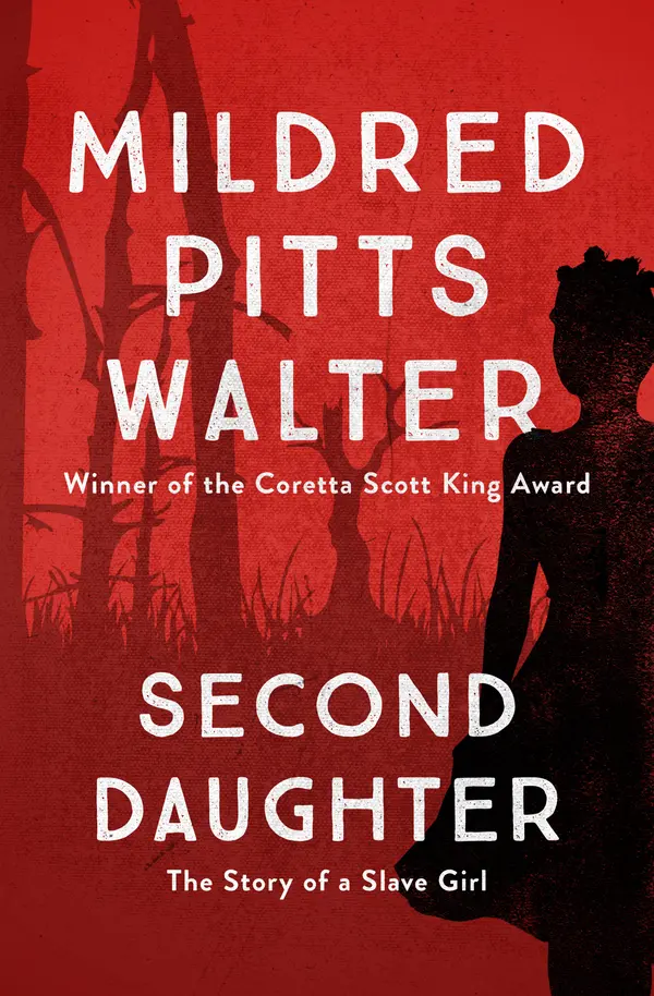 Second Daughter by Mildred Pitts Walter - Fable | Stories for everyone