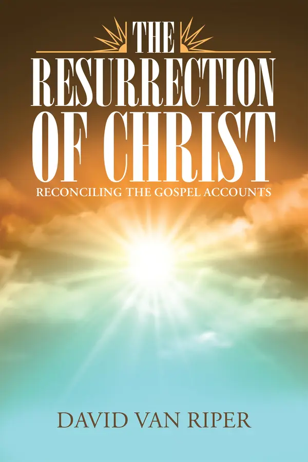 The Resurrection of Christ by David Van Riper - Fable | Stories for ...