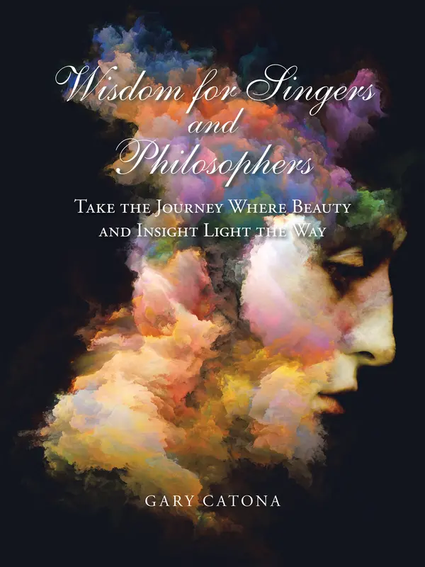Wisdom for Singers and Philosophers by Gary Catona | Read & Discuss on ...