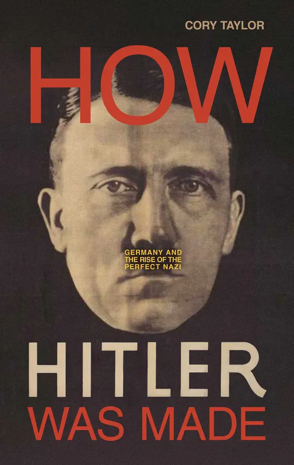 How Hitler Was Made by Cory Taylor | Read & Discuss on Fable