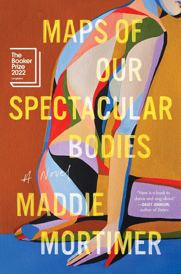 Maps of Our Spectacular Bodies by Maddie Mortimer - Fable | Stories for ...