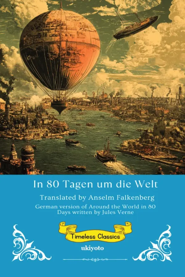 In 80 Tagen um die Welt | German Version of Around the World in 80 Days ...