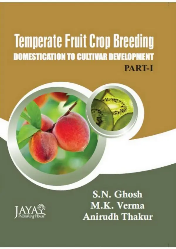 Temperate Fruit Crop Breeding: Domestication To Cultivar Development ...