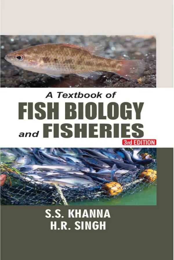 A Textbook Of Fish Biology And Fisheries by S. S. Khanna | Read ...
