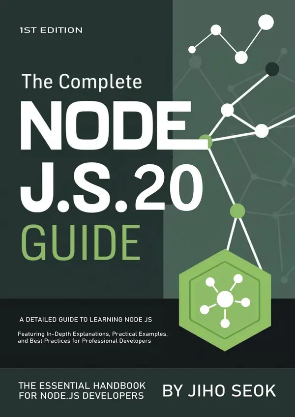 The Complete Node.js Guide : A Detailed Guide to Learning Node.js ...