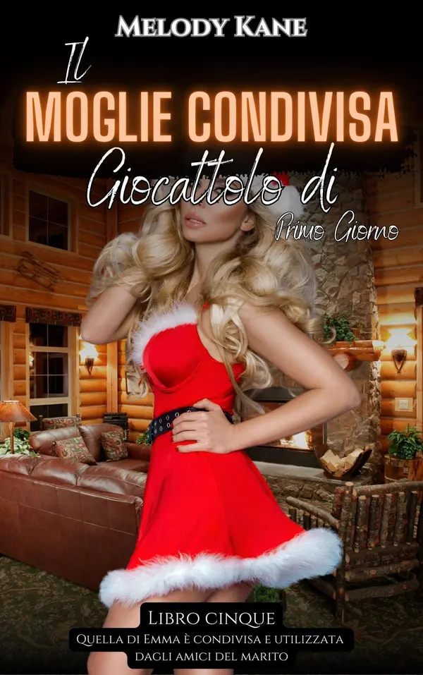 Il Giocattolo di Natale Moglie Condivisa: Primo Giorno by Melody Kane ...