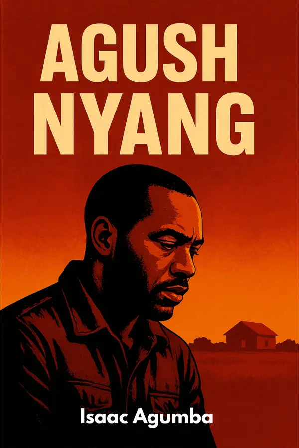 Agush Nyang by Isaac Agumba | Read & Discuss on Fable