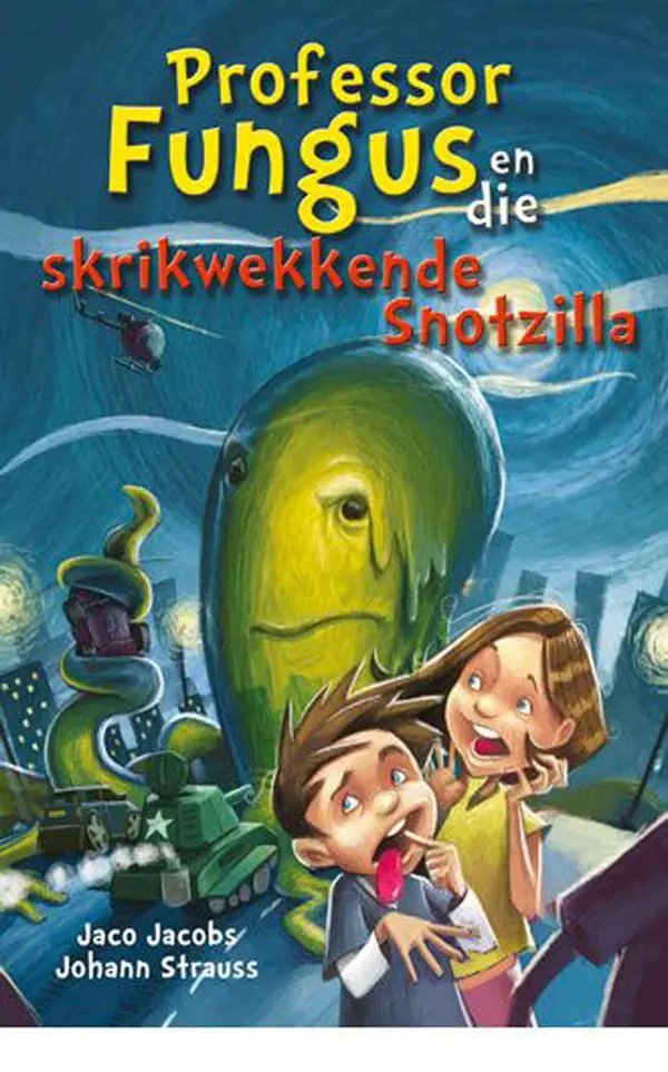 Professor Fungus en die skrikwekkende Snotzilla by Jaco Jacobs - Fable ...