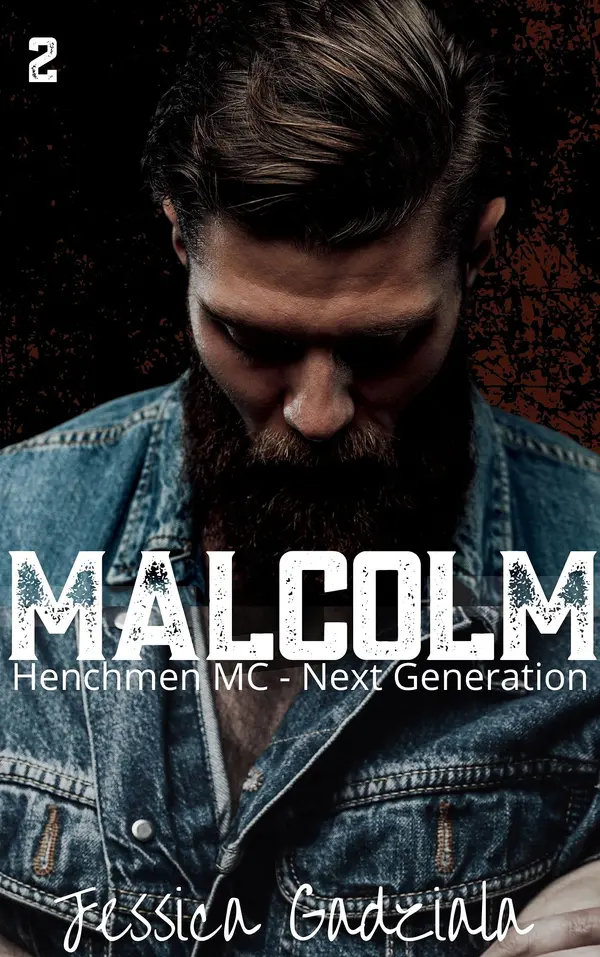 Malcolm (Henchmen MC - Next Generation, #2) by Jessica Gadziala - Fable ...